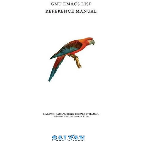 خرید و قیمت دانلود کتاب Gnu Emacs Lisp Reference Manual ترب