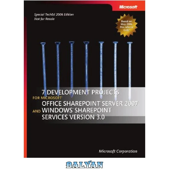 خرید و قیمت دانلود کتاب Seven Development Projects for Microsoft Office Sharepoint Server 2007 ...