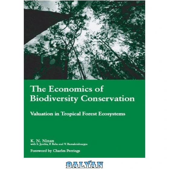 خرید و قیمت دانلود کتاب The Economics of Biodiversity Conservation ...