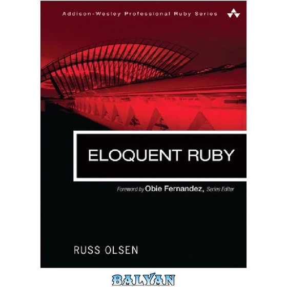 خرید و قیمت دانلود کتاب Eloquent Ruby Addison Wesley Professional Ruby Series ترب