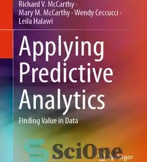 خرید و قیمت دانلود کتاب Applying Predictive Analytics: Finding Value in Data - استفاده از تجزیه ...