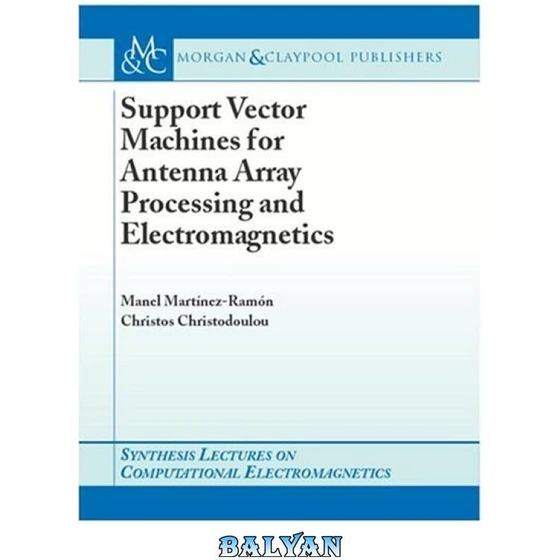 خرید و قیمت دانلود کتاب Support Vector Machines For Antenna Array Processing And