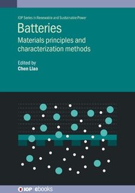 خرید و قیمت دانلود کتاب Batteries: Materials principles and characterization methods 2021 | ترب