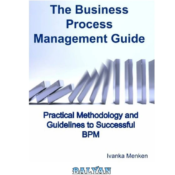 خرید و قیمت دانلود کتاب The Business Process Management Guide 