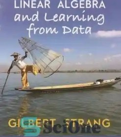 خرید و قیمت دانلود کتاب Linear Algebra and Learning from Data - جبر خطی و یادگیری از داده ها | ترب