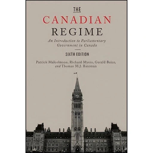 خرید و قیمت کتاب زبان اصلی The Canadian Regime اثر جمعی از نویسندگان | ترب