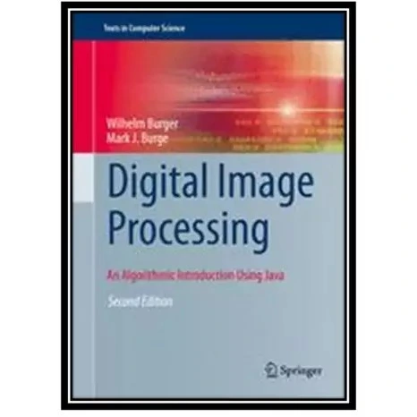 خرید و قیمت کتاب Digital Image Processing: An Algorithmic Introduction ...