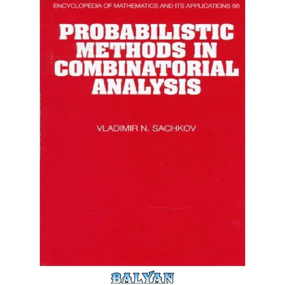 خرید و قیمت دانلود کتاب Probabilistic methods in combinatorial analysis | ترب