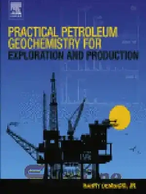 خرید و قیمت دانلود کتاب Practical Petroleum Geochemistry for ...