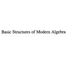 خرید و قیمت دانلود کتاب Basic Structures of Modern Algebra ویرایش 1 | ترب