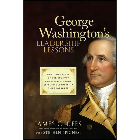 خرید و قیمت کتاب George Washingtons Leadership Lessons اثر James Rees ...