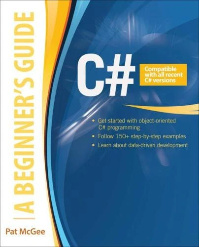 خرید و قیمت دانلود کتاب C# A Beginner's Guide (Beginners Guides) 2014 | ترب