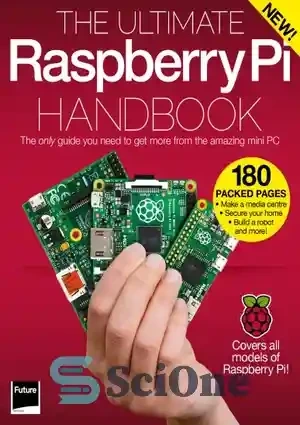 خرید و قیمت دانلود کتاب The Ultimate Raspberry Pi Handbook - کتاب راهنمای نهایی Raspberry Pi | ترب