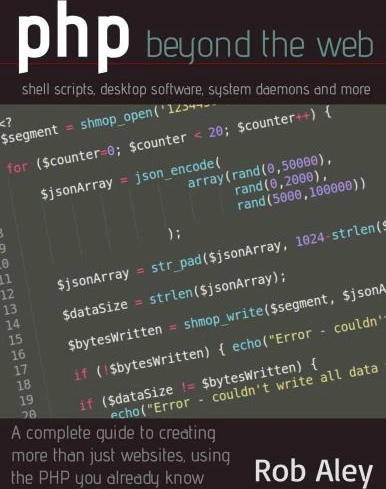 خرید و قیمت دانلود کتاب PHP Beyond the Web: Shell Scripts, Desktop Software, System Daemons and ...
