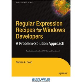 خرید و قیمت دانلود کتاب Regular Expression Recipes for Windows Developers: A Problem-Solution ...