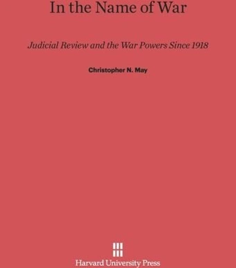 خرید و قیمت دانلود کتاب In the Name of War: Judicial Review and the War ...