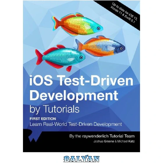 خرید و قیمت دانلود کتاب Ios Test Driven Development By Tutorials First