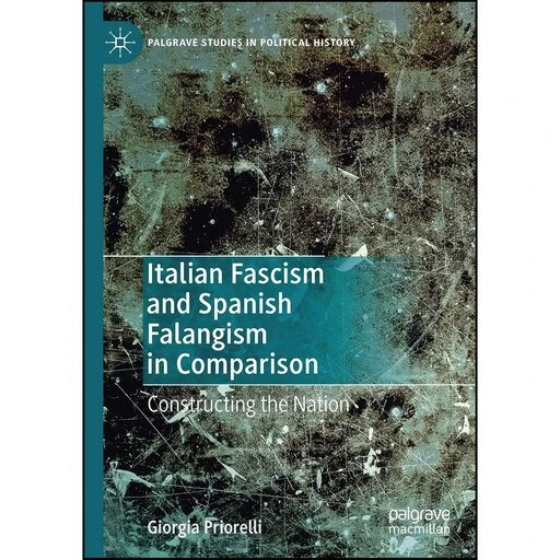 خرید و قیمت کتاب زبان اصلی Italian Fascism and Spanish Falangism in ...
