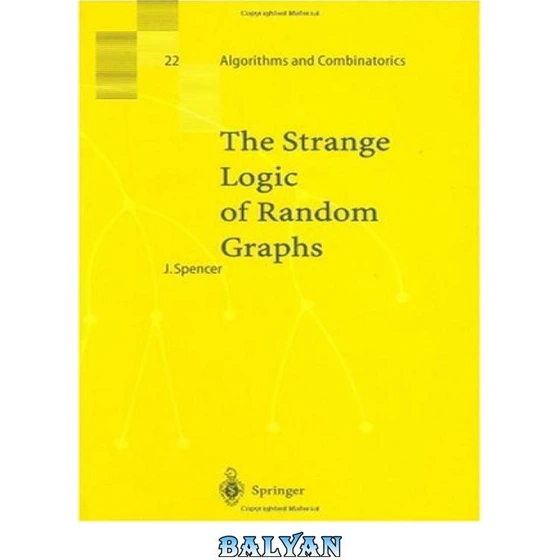 خرید و قیمت دانلود کتاب The Strange Logic of Random Graphs | ترب