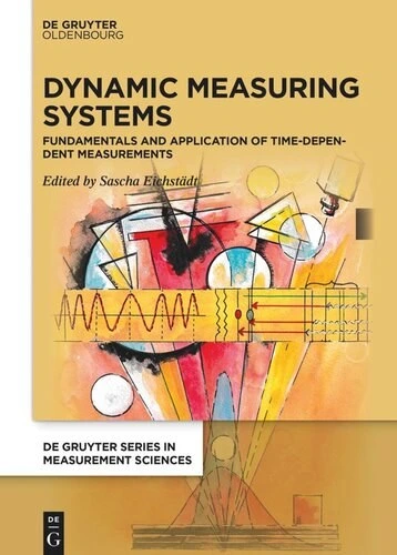 خرید و قیمت دانلود کتاب Dynamic Measuring Systems: Fundamentals and ...