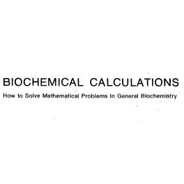 خرید و قیمت دانلود کتاب Biochemical Calculations: How to Solve ...