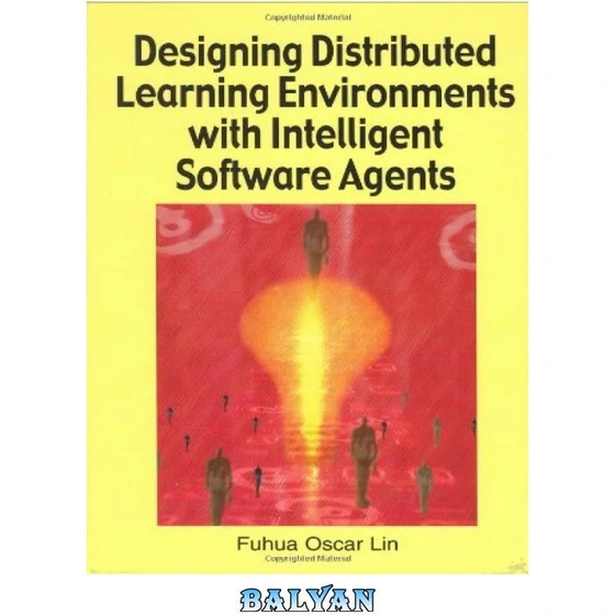 خرید و قیمت دانلود کتاب Designing Distributed Learning Environments With Intelligent Software