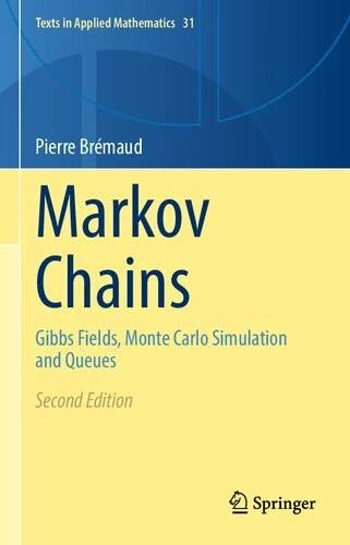 خرید و قیمت دانلود کتاب Markov Chains Gibbs Fields Monte Carlo Simulation And Queues 2 Ed