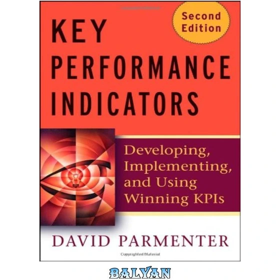 خرید و قیمت دانلود کتاب Key Performance Indicators (KPI): Developing, Implementing, and Using ...
