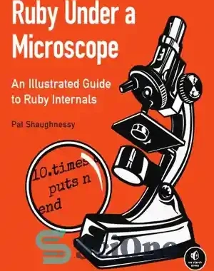 خرید و قیمت دانلود کتاب Ruby under a microscope: an illustrated guide ...