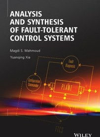خرید و قیمت دانلود کتاب Analysis and synthesis of fault-tolerant control systems | ترب