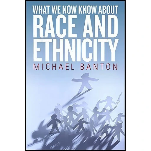 خرید و قیمت کتاب زبان اصلی What We Now Know About Race and Ethnicity ...