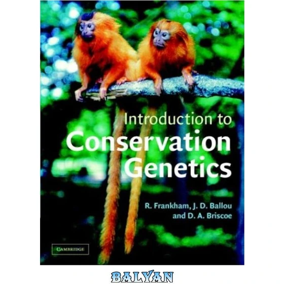 خرید و قیمت دانلود کتاب Introduction to Conservation Genetics | ترب