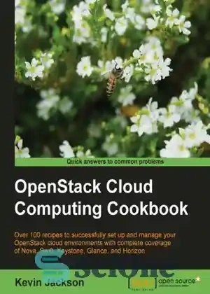 خرید و قیمت دانلود کتاب OpenStack Cloud Computing Cookbook - کتاب آشپزی محاسبات ابری OpenStack | ترب