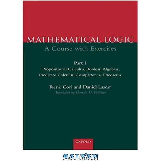 خرید و قیمت دانلود کتاب Mathematical Logic: A Course with Exercises ...