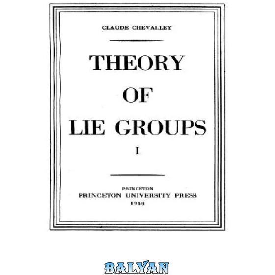 خرید و قیمت دانلود کتاب Theory of Lie Groups I. | ترب