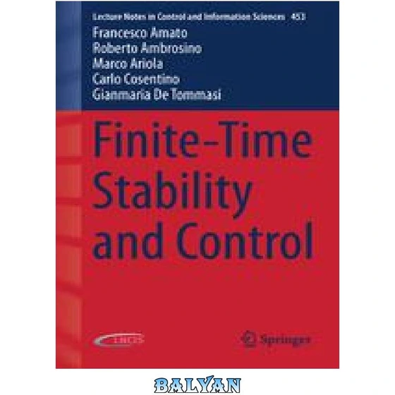 خرید و قیمت دانلود کتاب Finite-Time Stability and Control | ترب