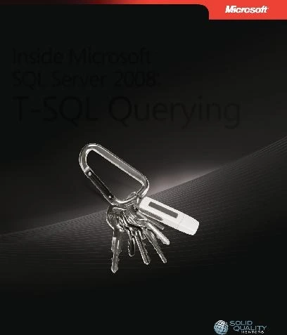 خرید و قیمت دانلود کتاب Inside Microsoft SQL Server 2008; T-SQL Querying ویرایش 1 | ترب