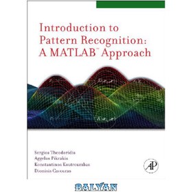 خرید و قیمت دانلود کتاب Introduction to Pattern Recognition: A Matlab ...
