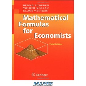 خرید و قیمت دانلود کتاب Mathematical Formulas for Economists, Third ...
