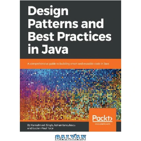 خرید و قیمت دانلود کتاب Design Patterns And Best Practices In Java ترب