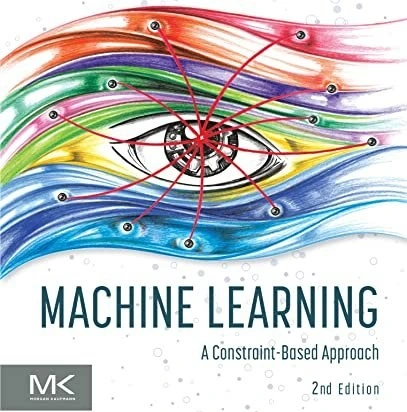 خرید و قیمت کتاب Machine Learning: A Constraint-Based Approach 2nd Edition | ترب