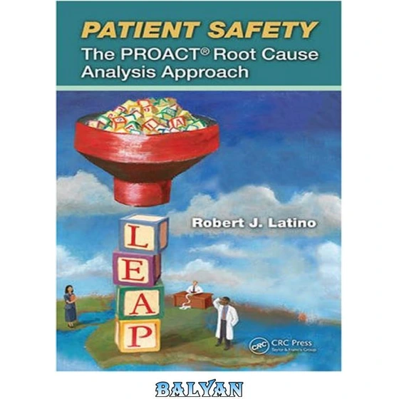 خرید و قیمت دانلود کتاب Patient Safety: The PROACT Root Cause Analysis ...