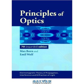 خرید و قیمت دانلود کتاب Principles of Optics: Electromagnetic Theory of ...