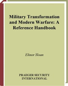 خرید و قیمت دانلود کتاب Military Transformation and Modern Warfare: A ...