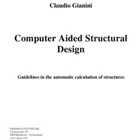 خرید و قیمت دانلود کتاب Computer Aided Structural Design Guidelines in the automatic calculation ...