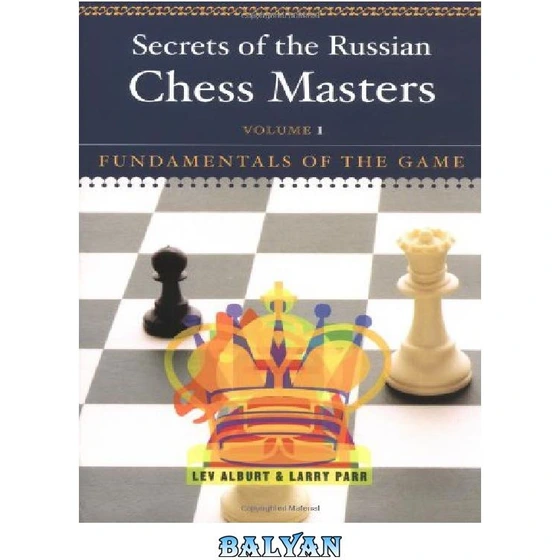 خرید و قیمت دانلود کتاب Secrets of the Russian Chess Masters ...
