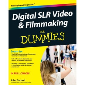خرید و قیمت Digital SLR Video Filmmaking For Dummies خرید کتاب زبان | ترب