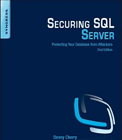 خرید و قیمت دانلود کتاب Securing SQL Server: Protecting Your Database from Attackers ویرایش 2 | ترب