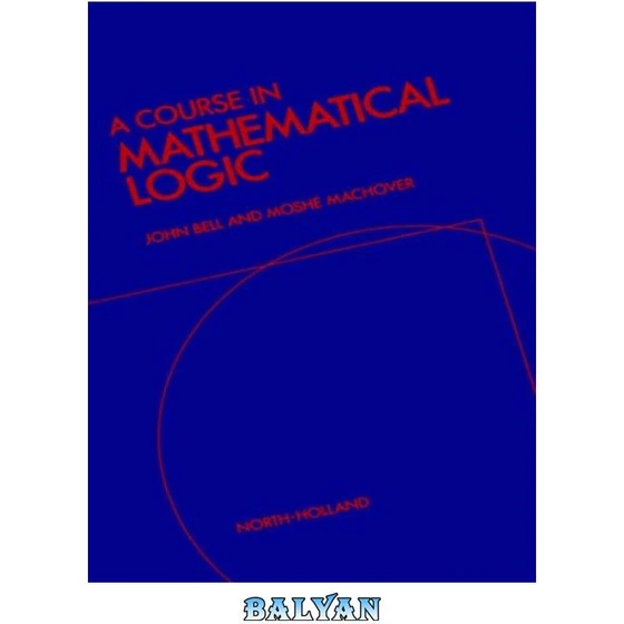 خرید و قیمت دانلود کتاب A course in mathematical logic | ترب