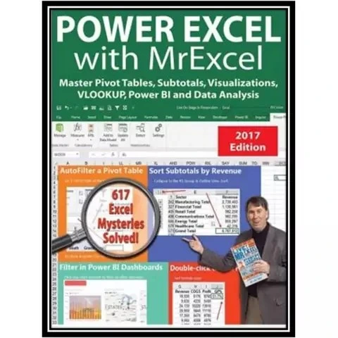خرید و قیمت کتاب Power excel 2016 with mrexcel : Master Pivot Tables, Subtotals, Charts, VLOOKUP ...